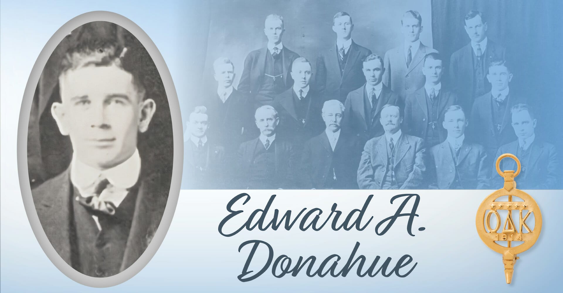 Edward A. Donahue - Omicron Delta Kappa