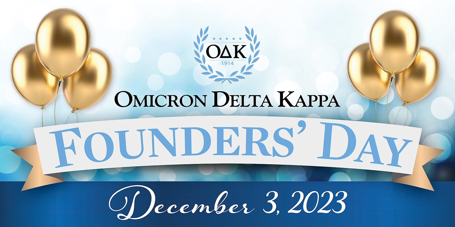 Today We Celebrate Our 109th Founders' Day! - Omicron Delta Kappa